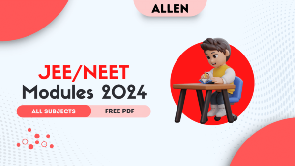 ALLEN Modules Free Download Class 11 & 12 - All Subjects